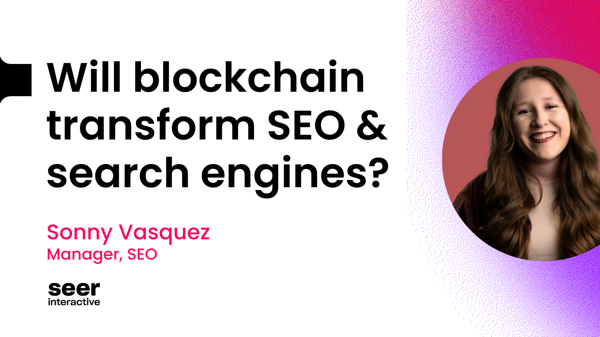 Exploring The Impact Of Blockchain On Seo Decentralized Search Engines And Beyond Seer